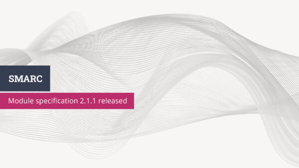 SMARC module 2.1.1 specification released today - SGET